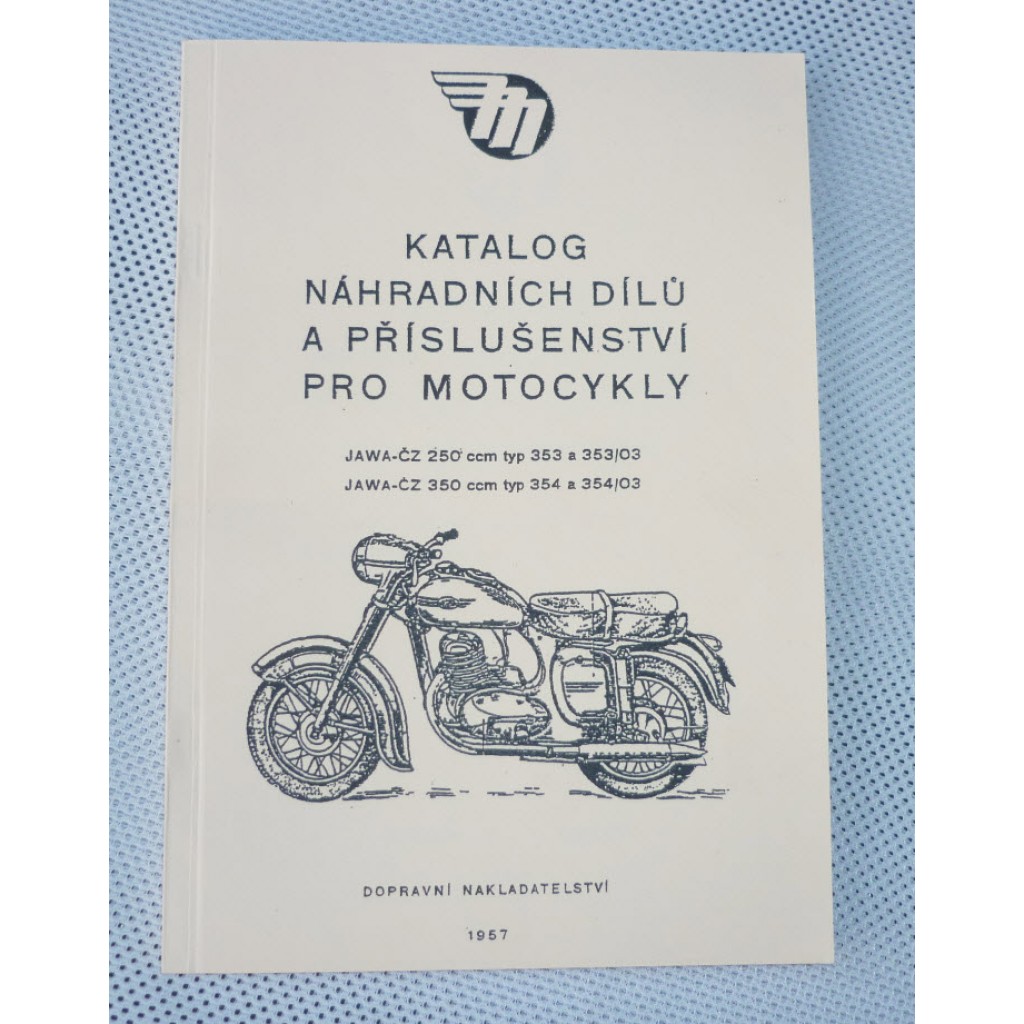 KATALOG NÁHRADNÍCH DÍLŮ - JAWA-ČZ 250/353 -3 + JAWA-ČZ 350/354 -3